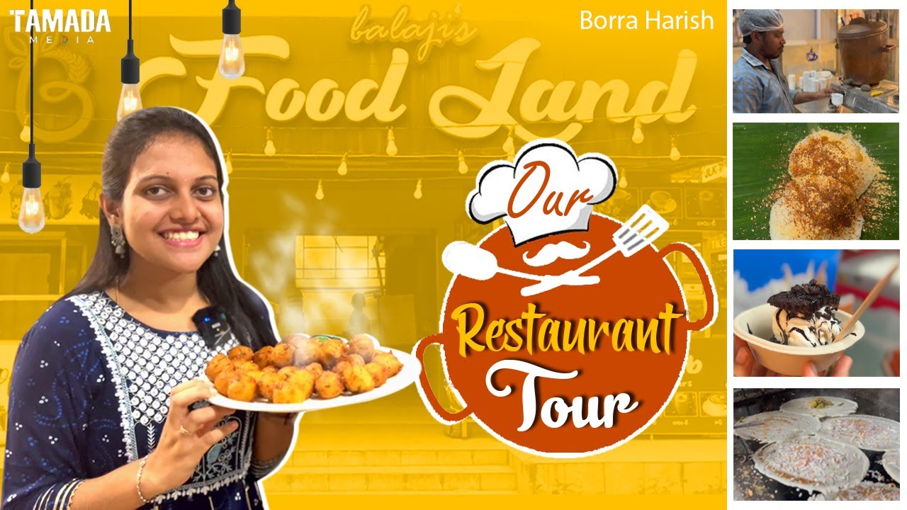 BALAJI'S FOOD LAND RESTAURANT TOUR. RAJAM. BORRA HARISH. - YouTube