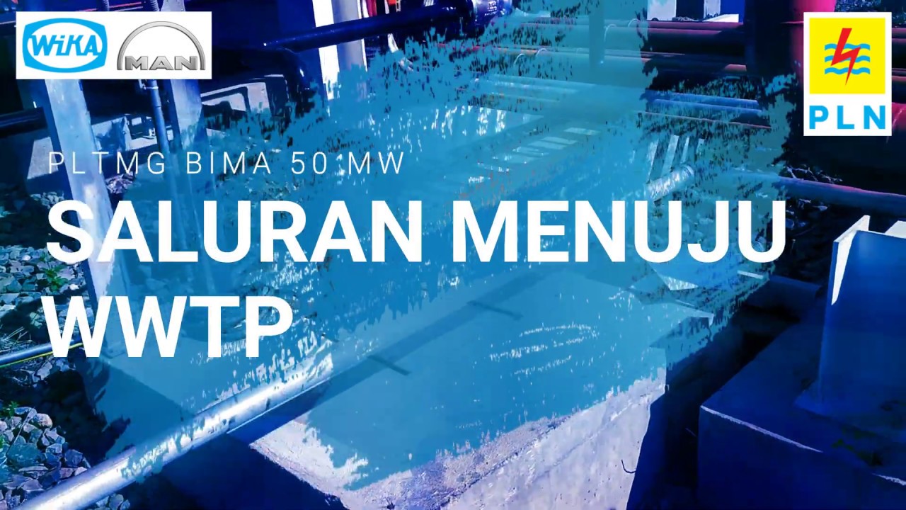 SALURAN LIMBAH MENUJU WWTP PLTMG BIMA 50 MW (PENGAJUAN IPLC) - YouTube