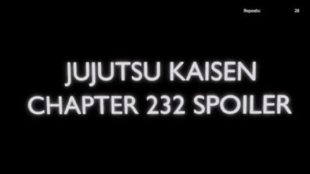 Jjk chapter 232 (spoiler) - YouTube