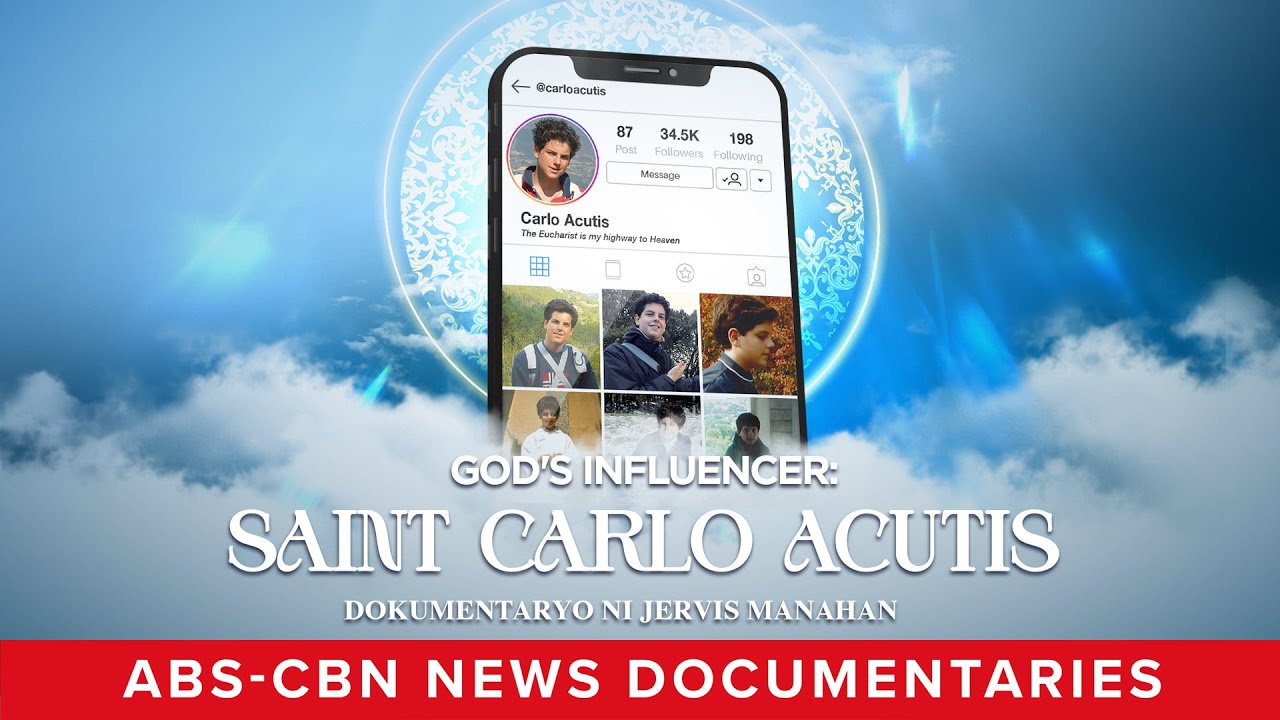 God's Influencer: Saint Carlo Acutis (Full Documentary) | ABS-CBN News ...