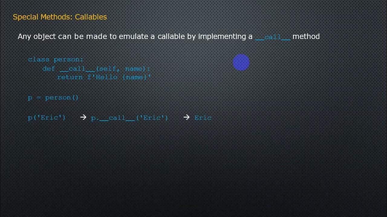 P4 EP57 Callables Lecture in Python Object Oriented Programming OOP - YouTube