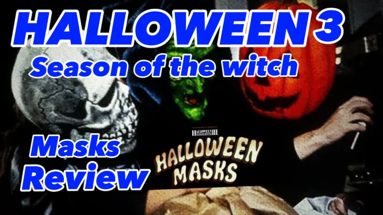 HALLOWEEN 3 season of the witch MASKS review - YouTube
