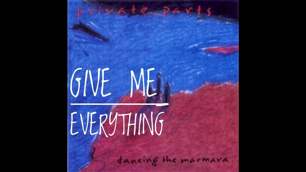 Give Me Everything - Private Parts |HQ Lyric Video - YouTube