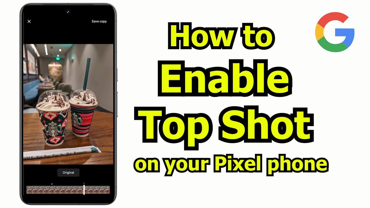 Get Your Best Picture with Top Shot on Google Pixel - YouTube