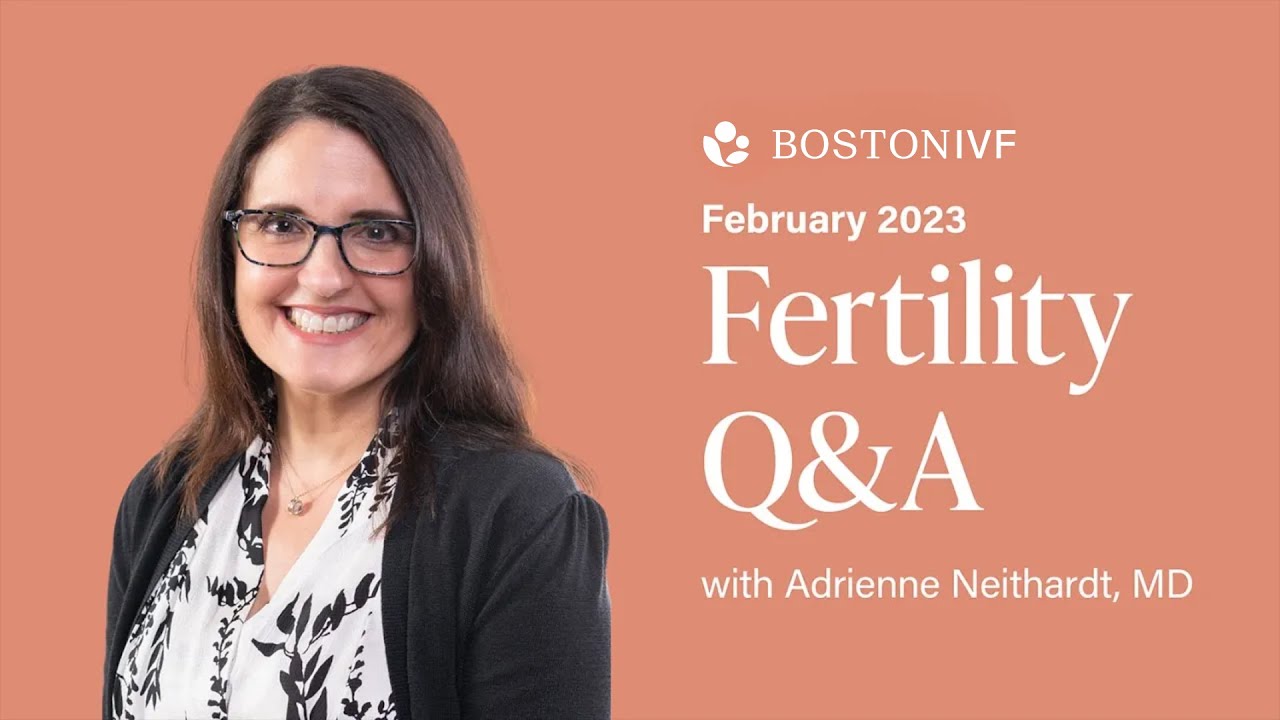 Fertility Q&A | Dr. Adrienne Neithardt - YouTube