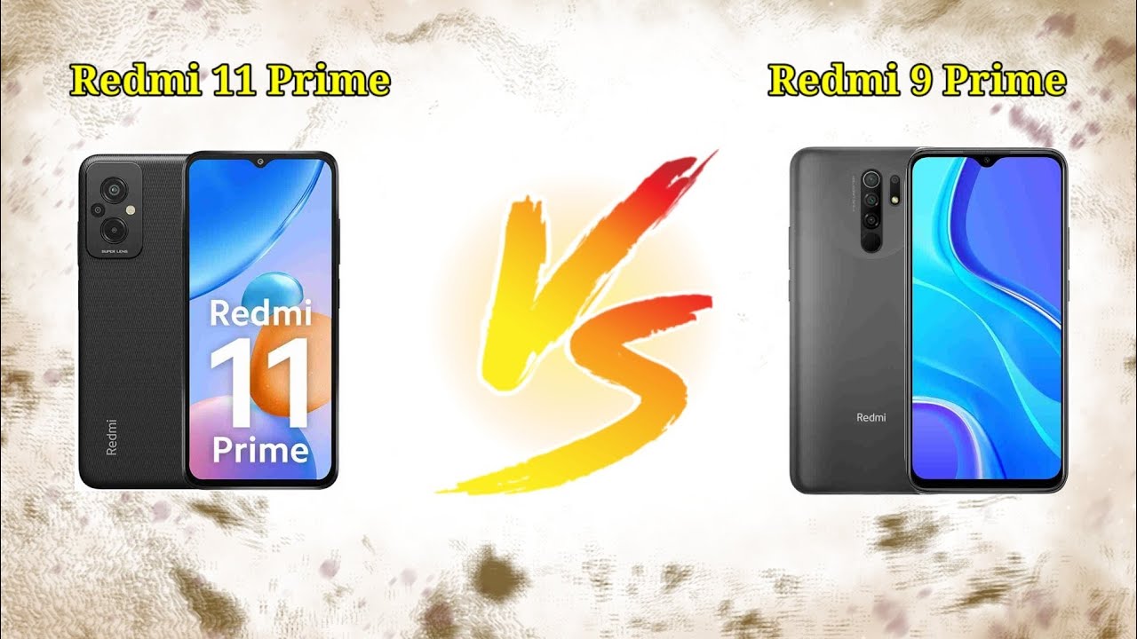 Redmi 11 Prime Vs Redmi 9 Prime || Full Compare Video - YouTube