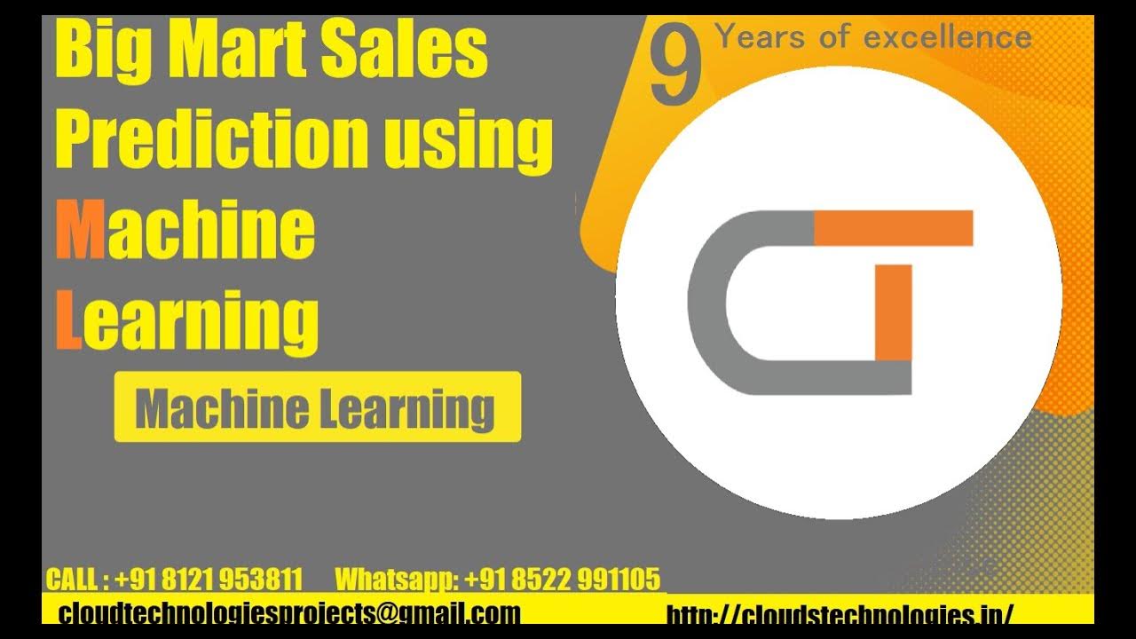 Big Mart Sales Prediction using Machine Learning | Cloud Technologies ...