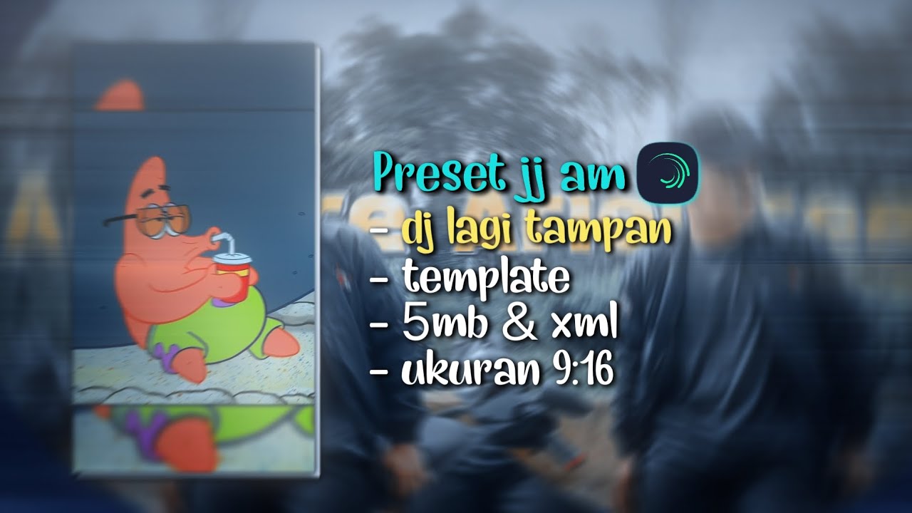 preset jj am - ukuran 9:16 - dj lagi tampan - YouTube
