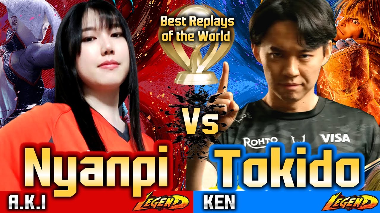 🔥 SF6 (NYANPI vs Tokido) AKI vs Ken Street Fighter 6 Gameplay High ...