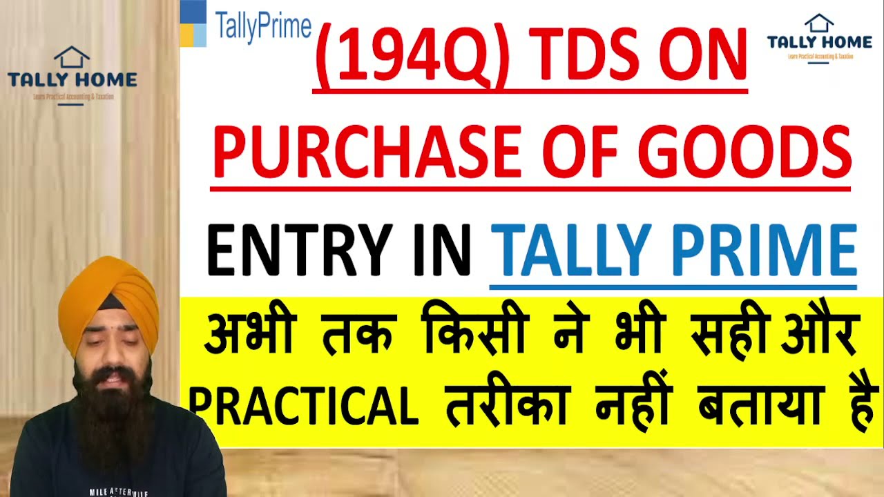 TDS ON PURCHASE OF GOODS ENTRY IN TALLY PRIME HOW TO RECORD TDS ON tds-on-purchase-of-goods-entry-in-tally-prime-how-to-record-tds-on