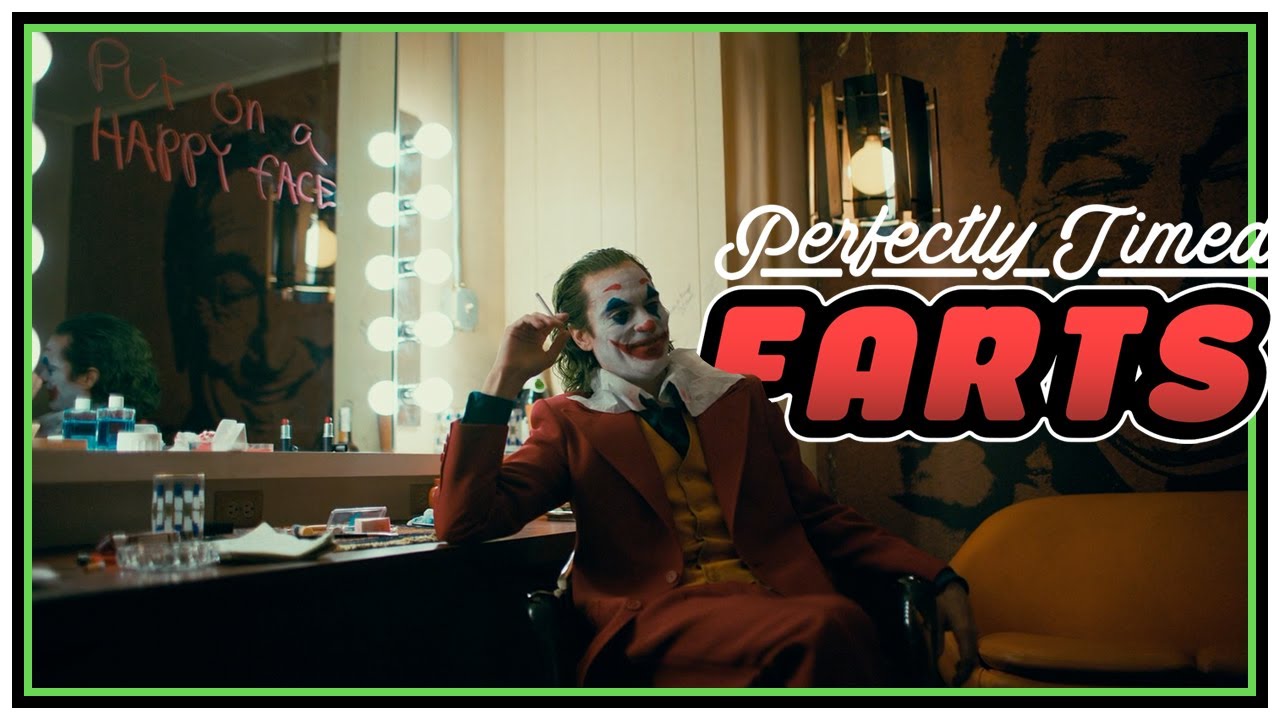 Perfectly Timed Farts: Episode 4 - Joker (Re-Upload) - YouTube