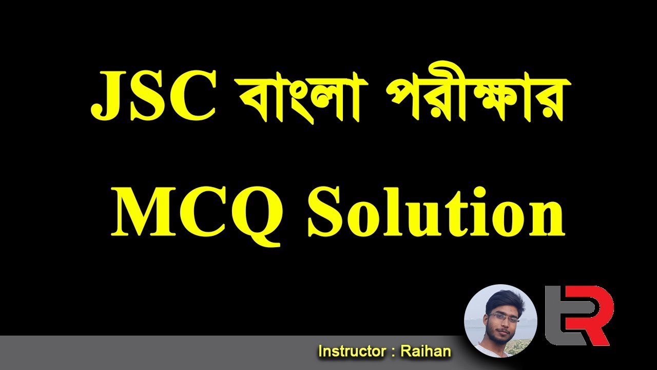 JSC Bangla Exam Mcq Question Solution -2018 - YouTube