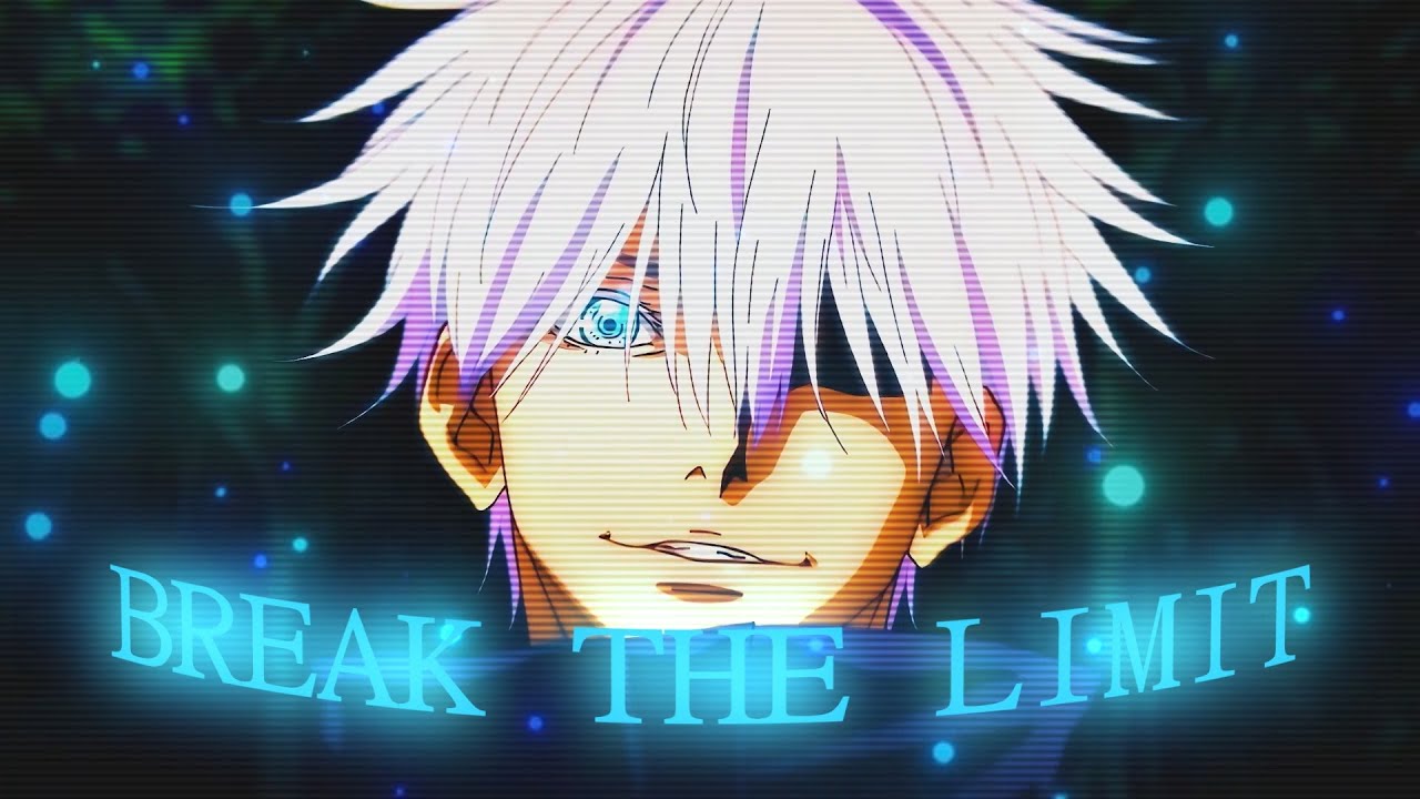 BREAK THE LIMIT (ft.Gojo, Sukuna) edit - YouTube