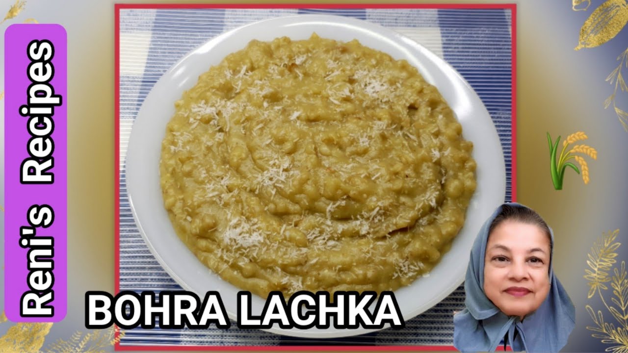 How to make delicious bohra lachka by Reni's Recipes - YouTube