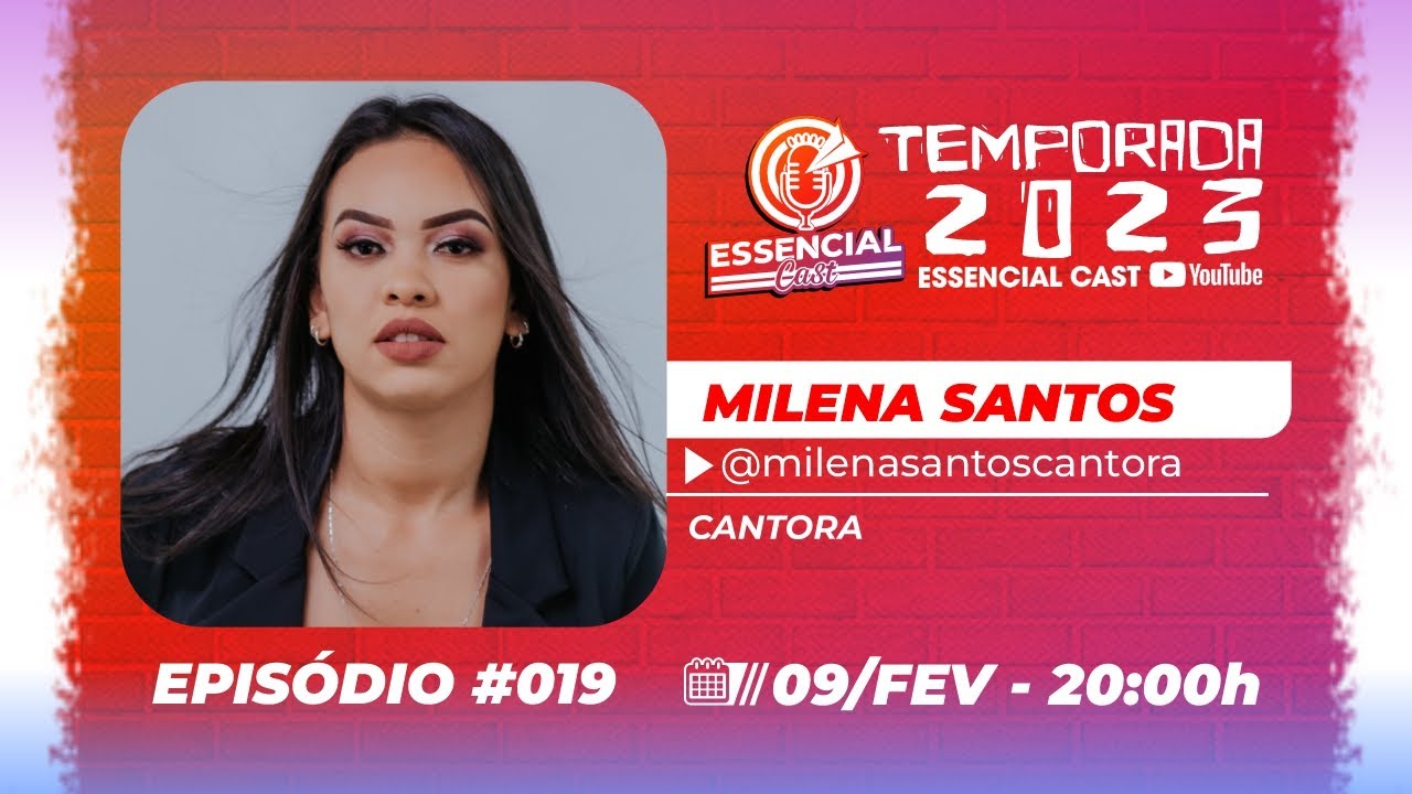 MILENA SANTOS - Essencial Cast #019 - YouTube