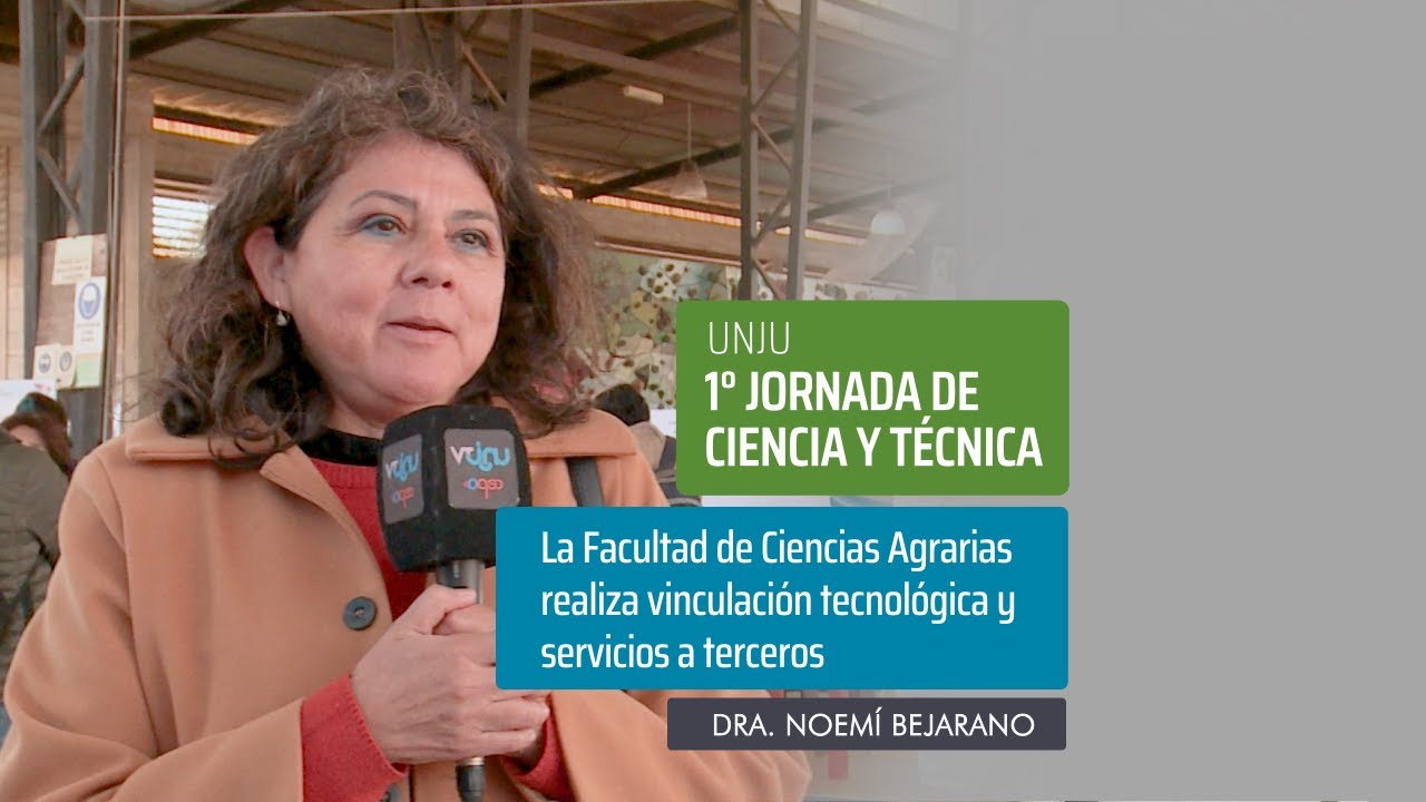 07 06 2024 Noemi Bejarano I Jornada Ciencia y Tecnica Rectorado - YouTube