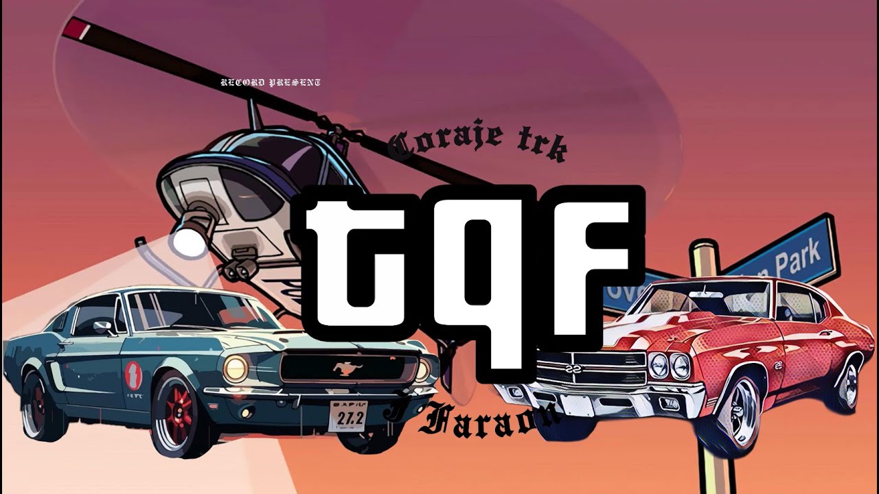 J Faraon Ft Coraje Trk - TQF - YouTube