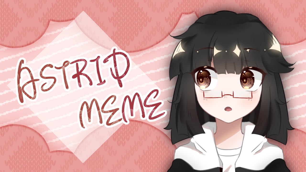 ★𝙰𝚂𝚃𝚁𝙸𝙳☆ || 𝙰𝚗𝚒𝚖𝚊𝚝𝚒𝚘𝚗 𝙼𝙴𝙼𝙴 || 𝟷𝟼𝚝𝚑 𝙱𝙸𝚁𝚃𝙷𝙳𝙰𝚈🎂!!! || 𝚛𝚎𝚊𝚍 𝚍𝚎𝚜𝚌 - YouTube