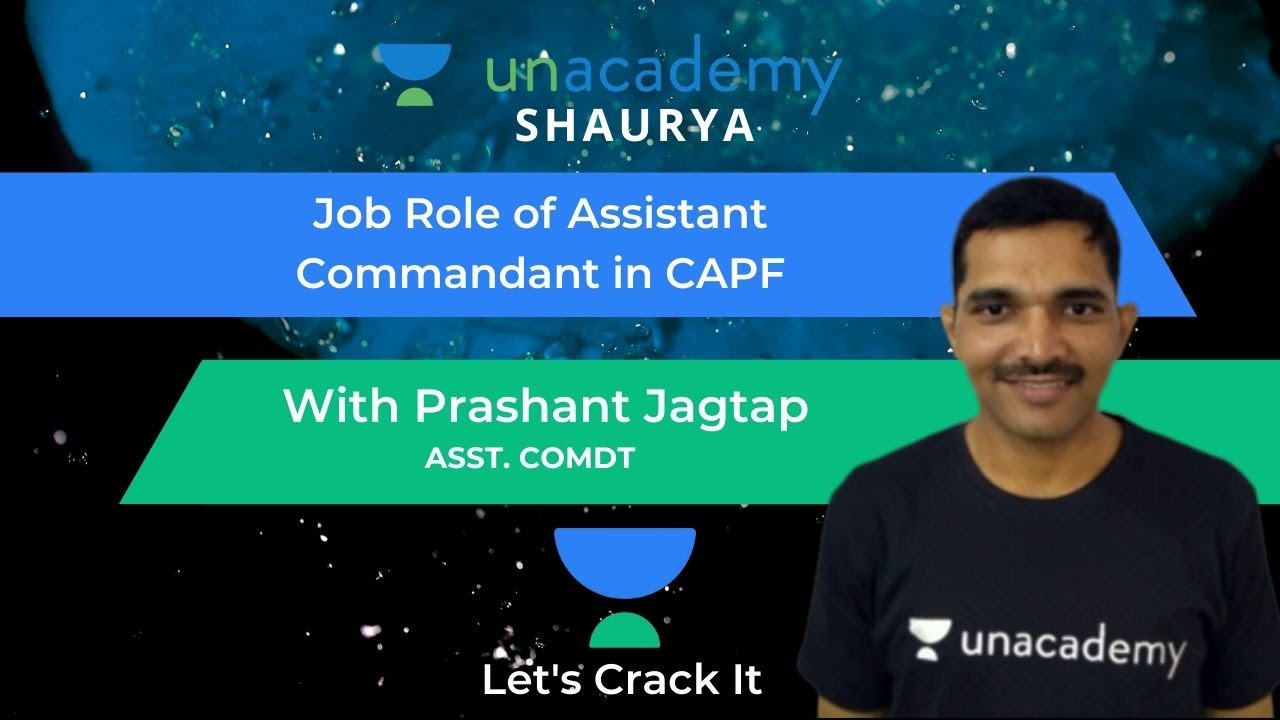 Job Role of Assistant Commandant in CAPF | CAPF 2020 Preparation ...