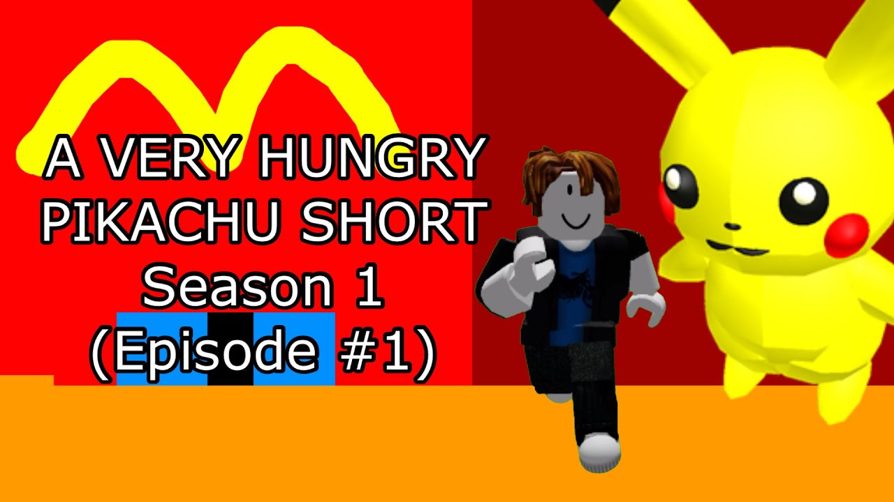 A Very Hungry Pikachu Shorts (S1 E1) : The beginning - YouTube