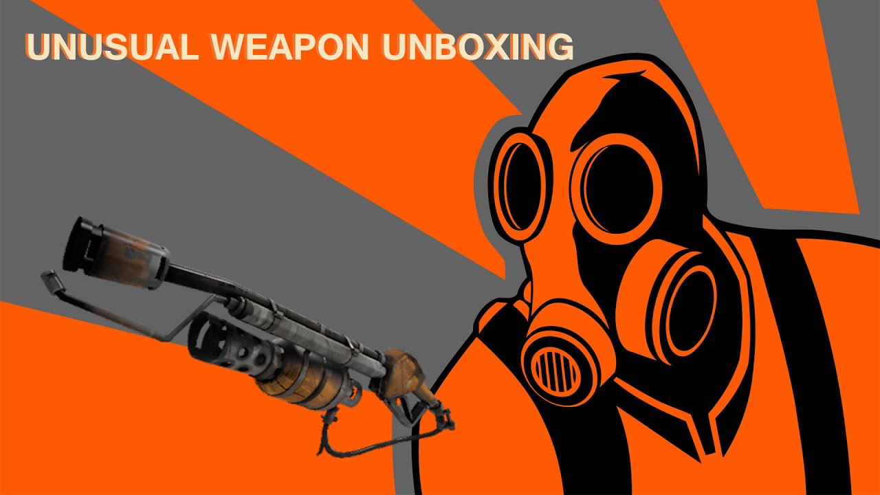 TF2: Unusual Weapon Unbox! - YouTube