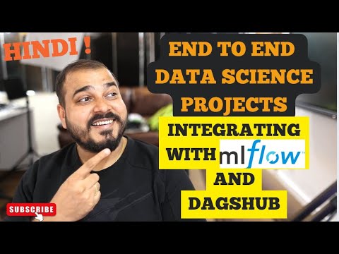 Tutorial 10- End To End Data Science Projects In Hindi-Integrating With MLFLOW And Dagshub - YouTube