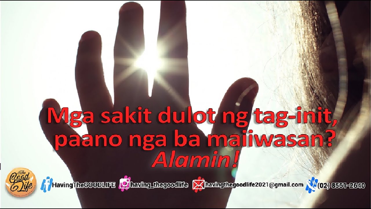 Mga sakit na dulot ng tag-init, at kung paano ito maiiwasan Teaser ...
