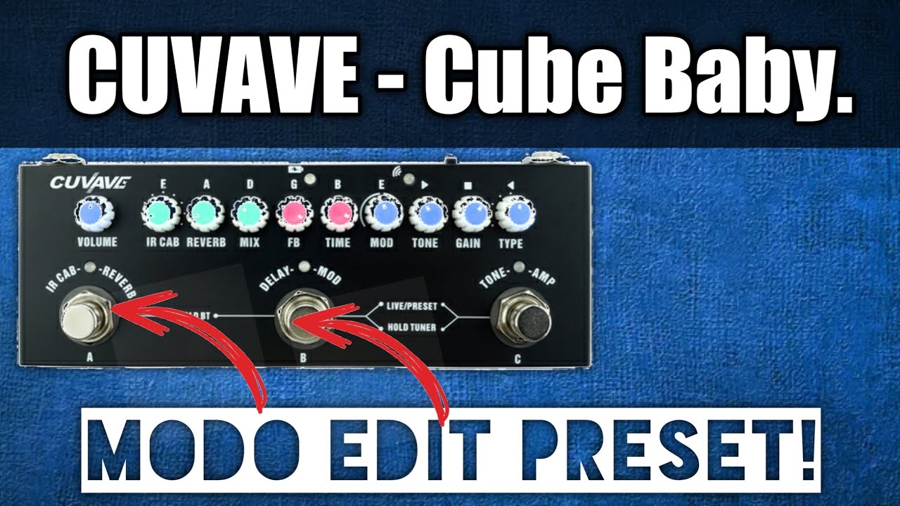 CUVAVE CUBE BABY - Modo Edit/Preset na Prática! - YouTube