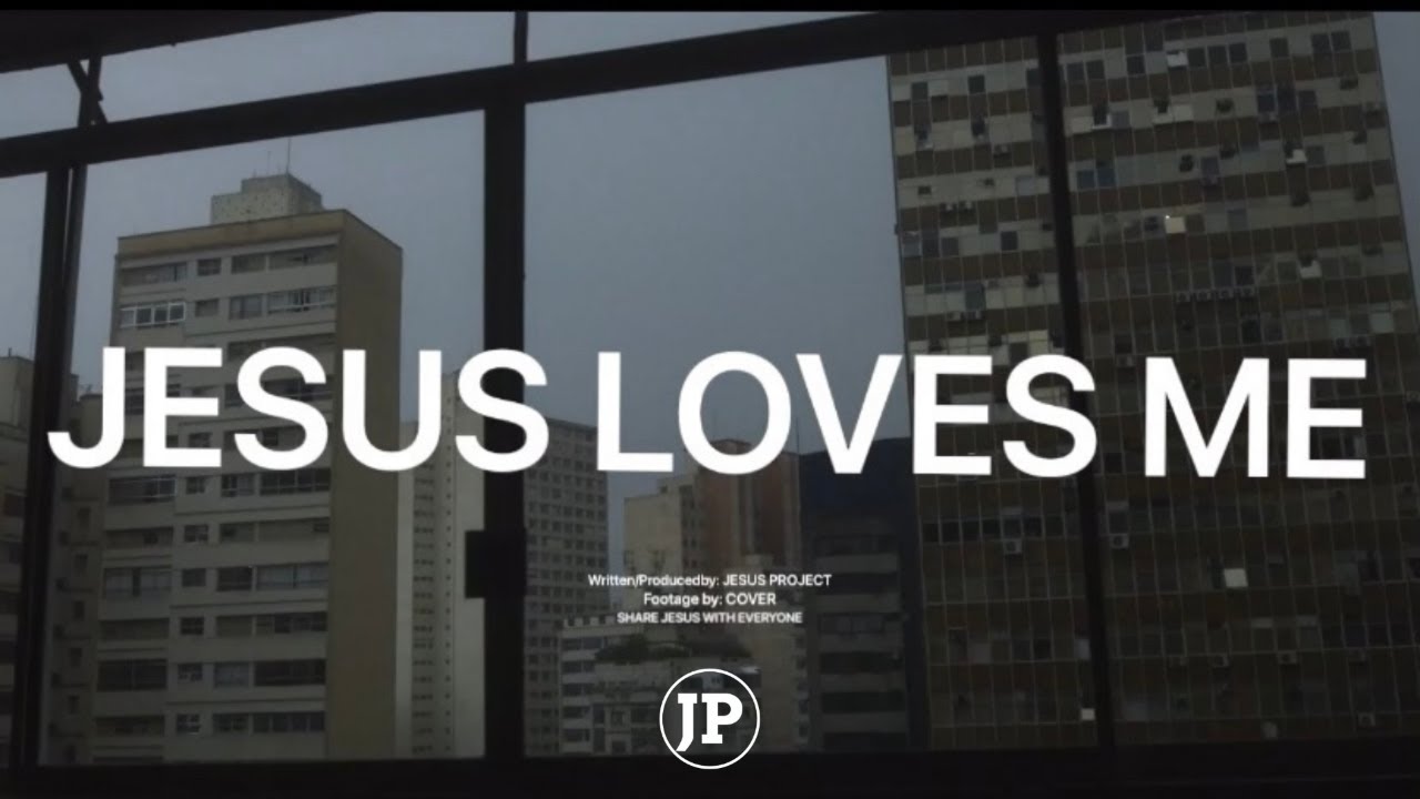JESUS LOVES ME // Official Lyric Video - YouTube
