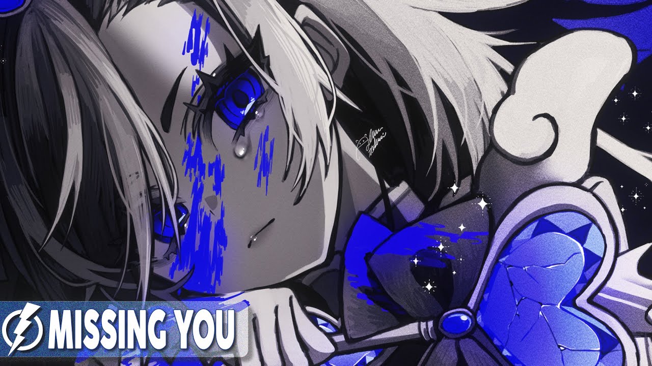 Nightcore - Missing You - YouTube