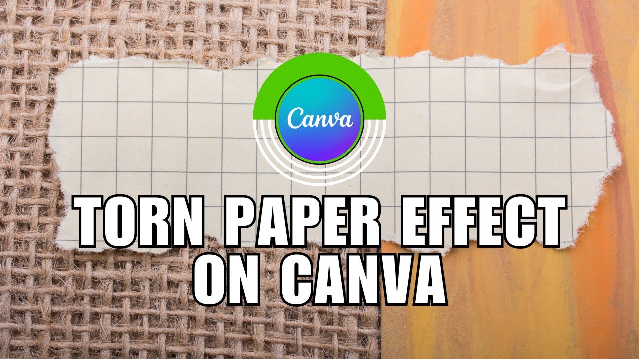 [NEW UPDATE] Create This Torn Paper Effect For Your Edits On Canva ...