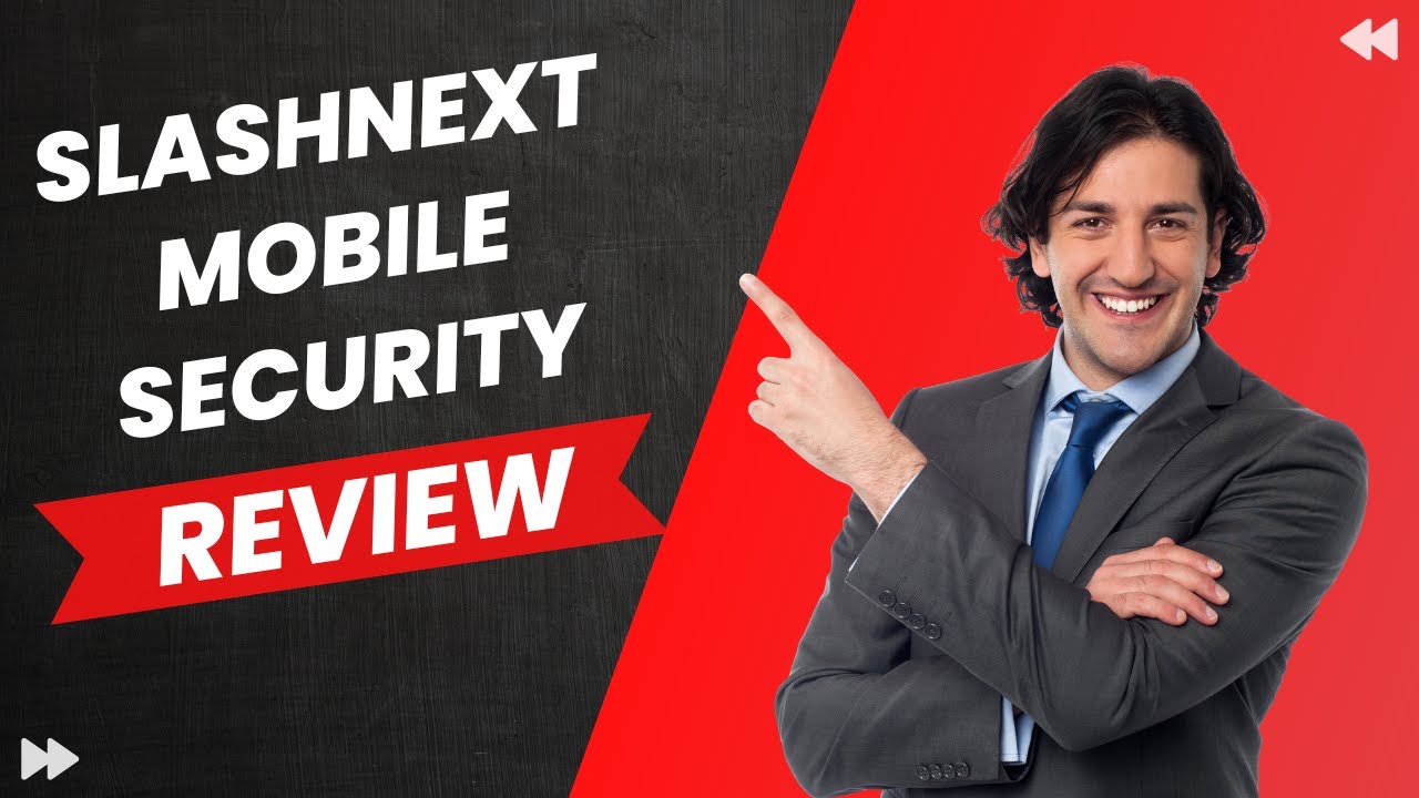 SlashNext Mobile Security: The Ultimate Smartphone Protection Review ...