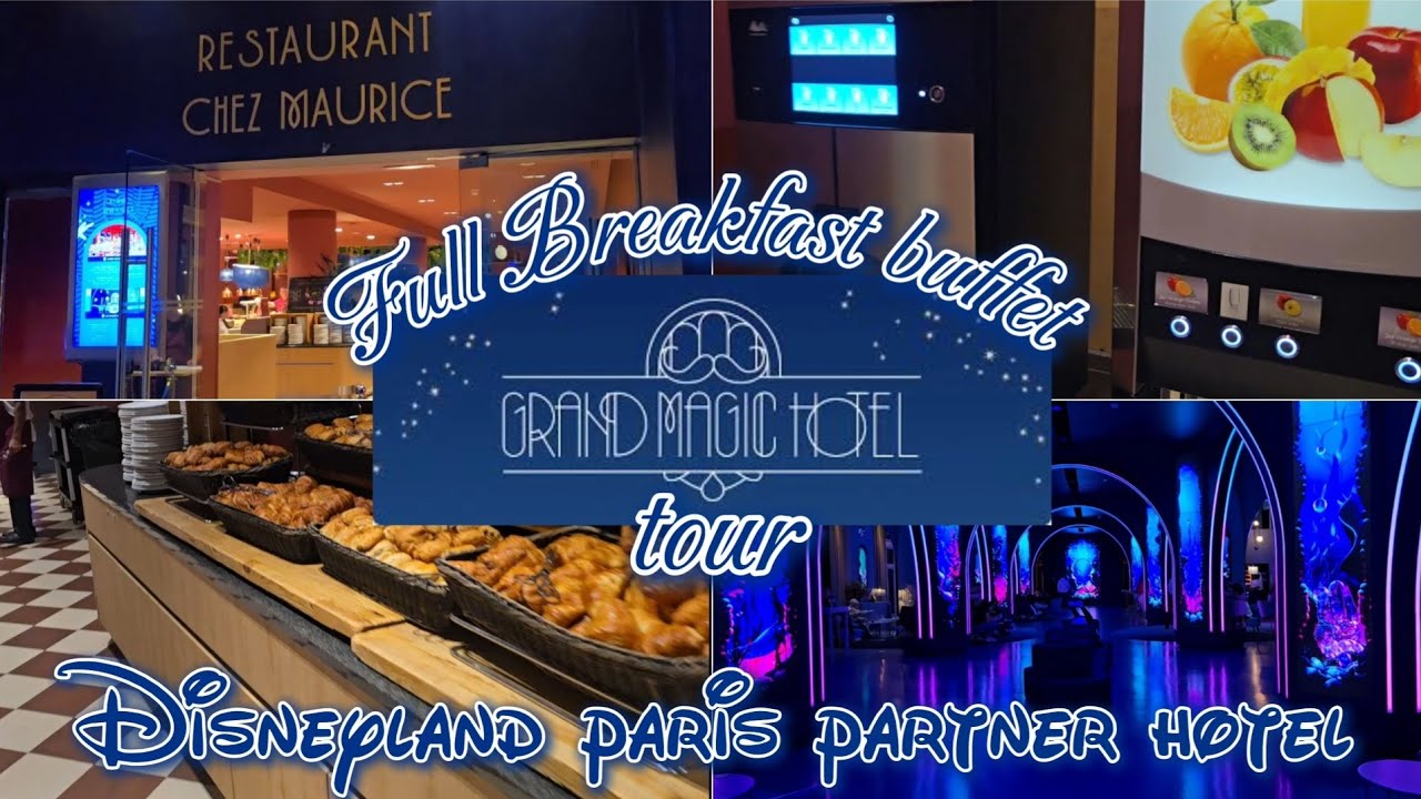 Grand Magic Hotel | Breakfast buffet tour | ALL options | Disneyland ...