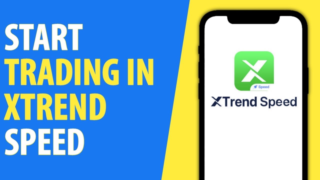 How to Trade in Xtrend Speed (2025) - YouTube
