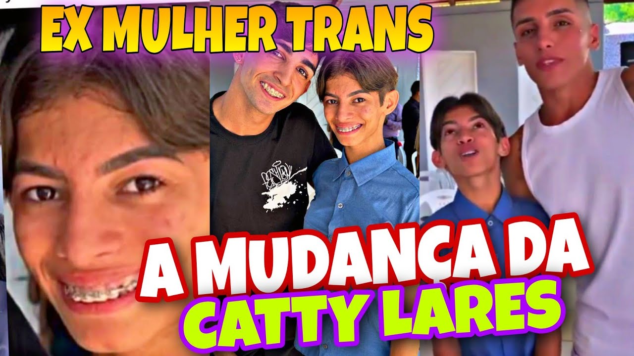 ASSISTA! CATTY LARES É OFICIALMENTE EX MULHER TRANS E RECEBE O NOME : EMANUEL. CORTOU O CABELO😱😱 ...