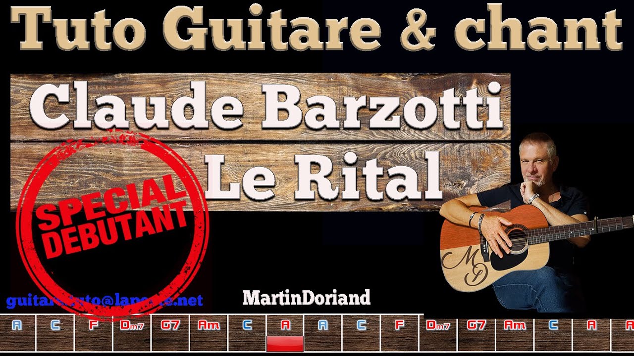 Tuto guitare chant Claude Barzotti Le rital - YouTube