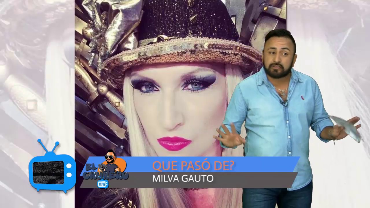 Que pasó de Milva Gauto? - YouTube