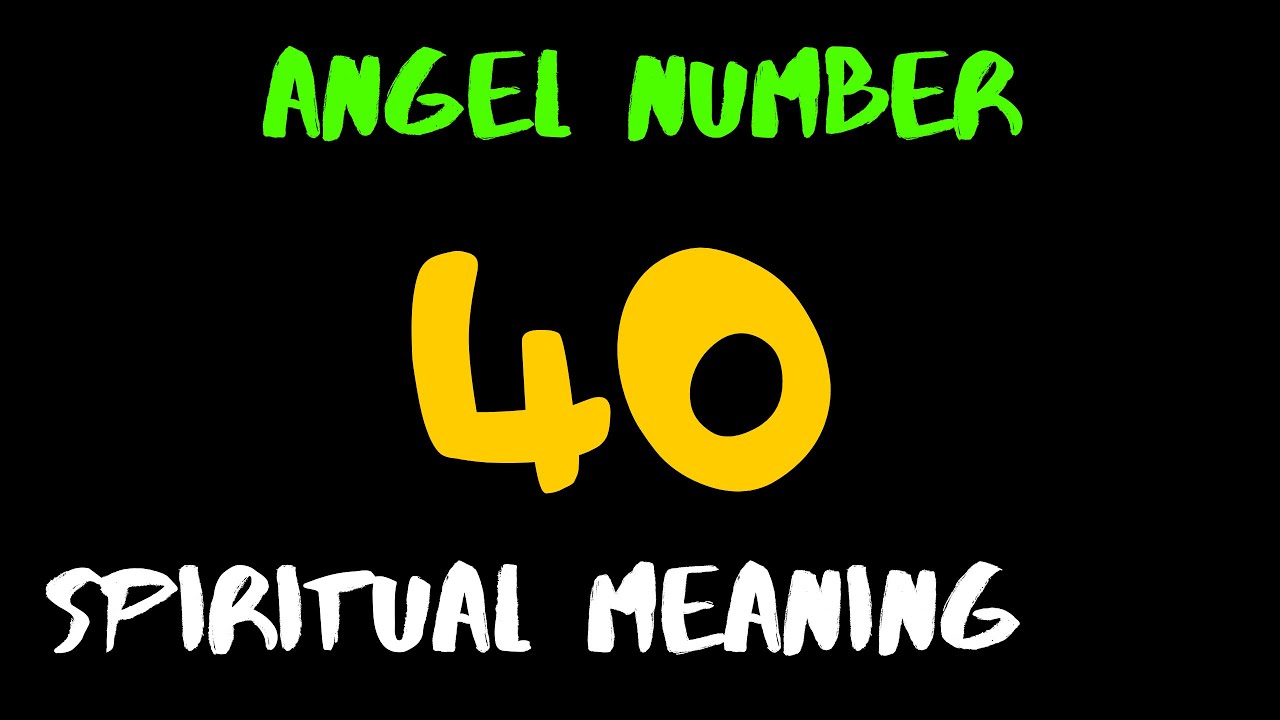 Angel Number 40 Spiritual Meaning Of Master Number 40 In Numerology angel-number-40-spiritual-meaning-of-master-number-40-in-numerology
