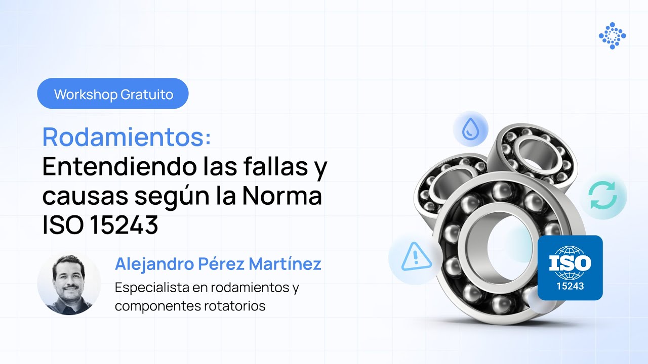Rodamientos: Entendiendo las Fallas y Causas según la Norma ISO 15243 ...