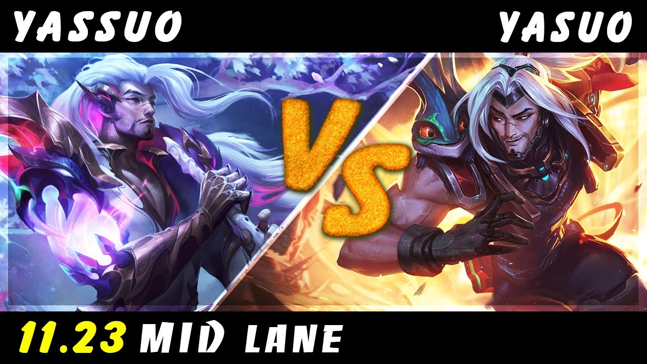 YASSUO - Yasuo vs Yasuo MID Patch 11.23 - Yasuo Gameplay - YouTube