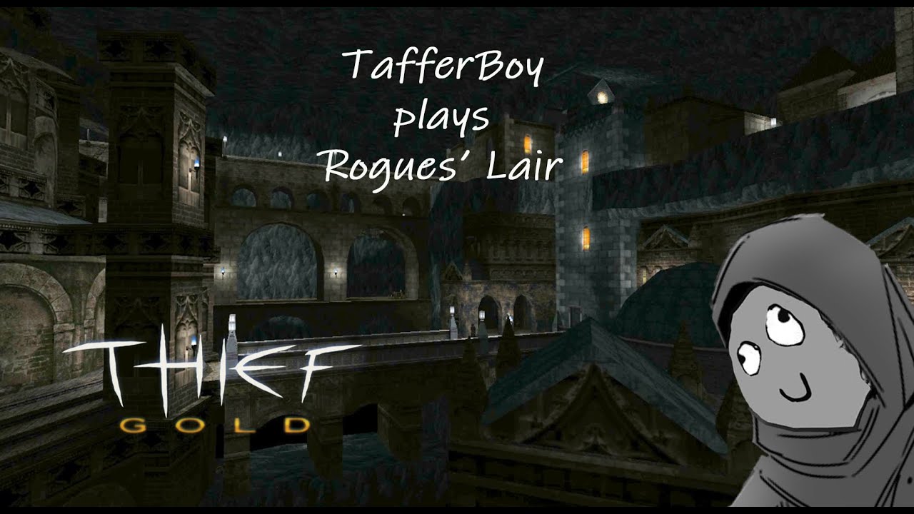 Thief 1 FM - Rogues' Lair - YouTube
