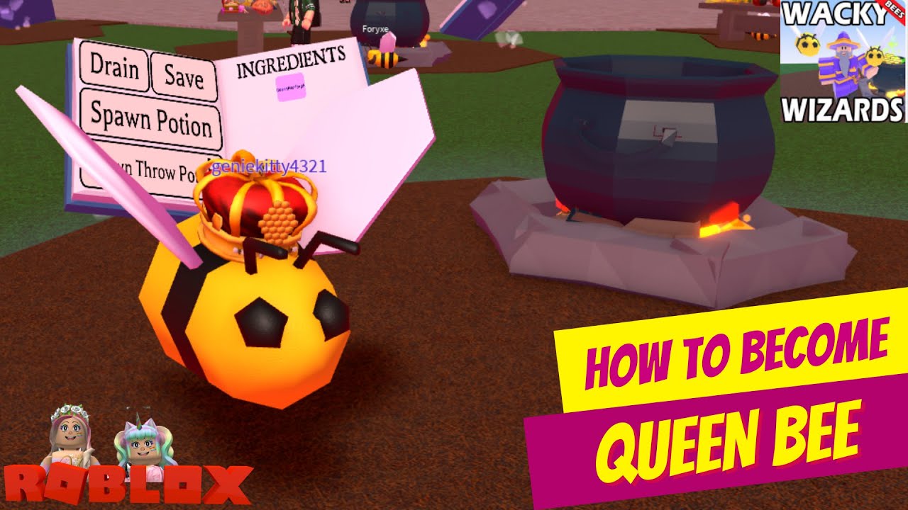 QUEEN Bee Potion Spell In Wacky Wizards Roblox - YouTube