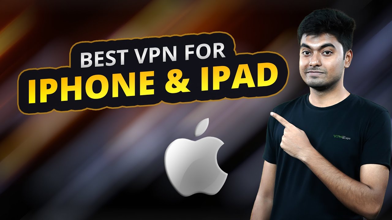 Top 5 Best VPNs for iPhone & iPad | Protect Your Privacy & Access ...