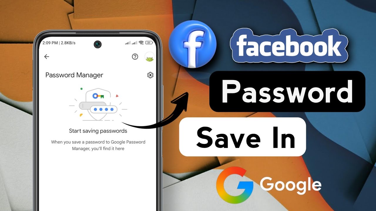 How To Save Facebook Password in Google Account 2024 || Save Facebook ...