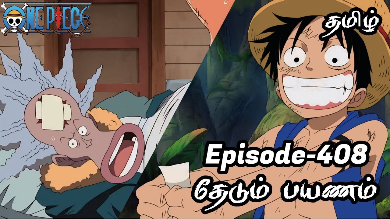 One Piece Episode-408 Tamil Explain | Story Tamil #onepiece #luffy # ...