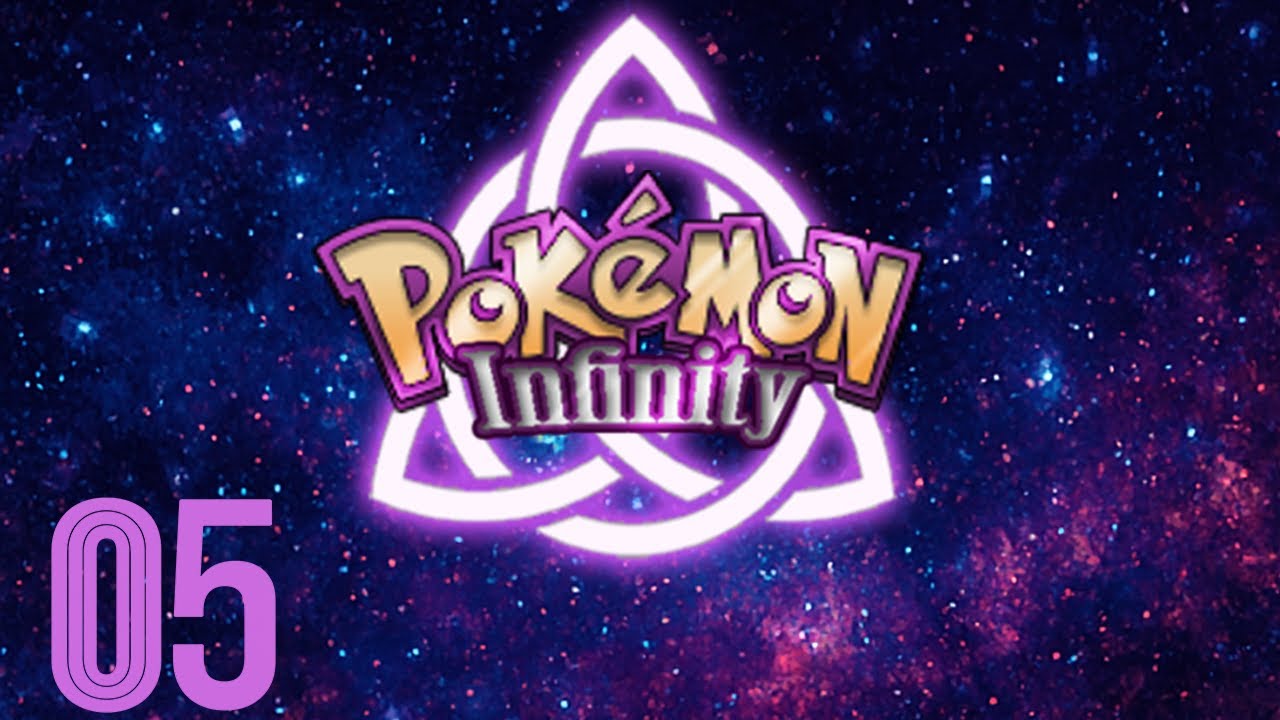 Pokemon Infinity Part 5 Pokemon Fan Game gameplay Walkthrough - YouTube