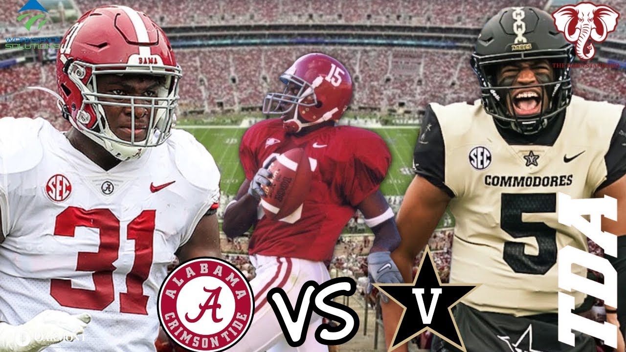The Bama Standard: Vanderbilt Preview with Special Guest Alabama Legend ...