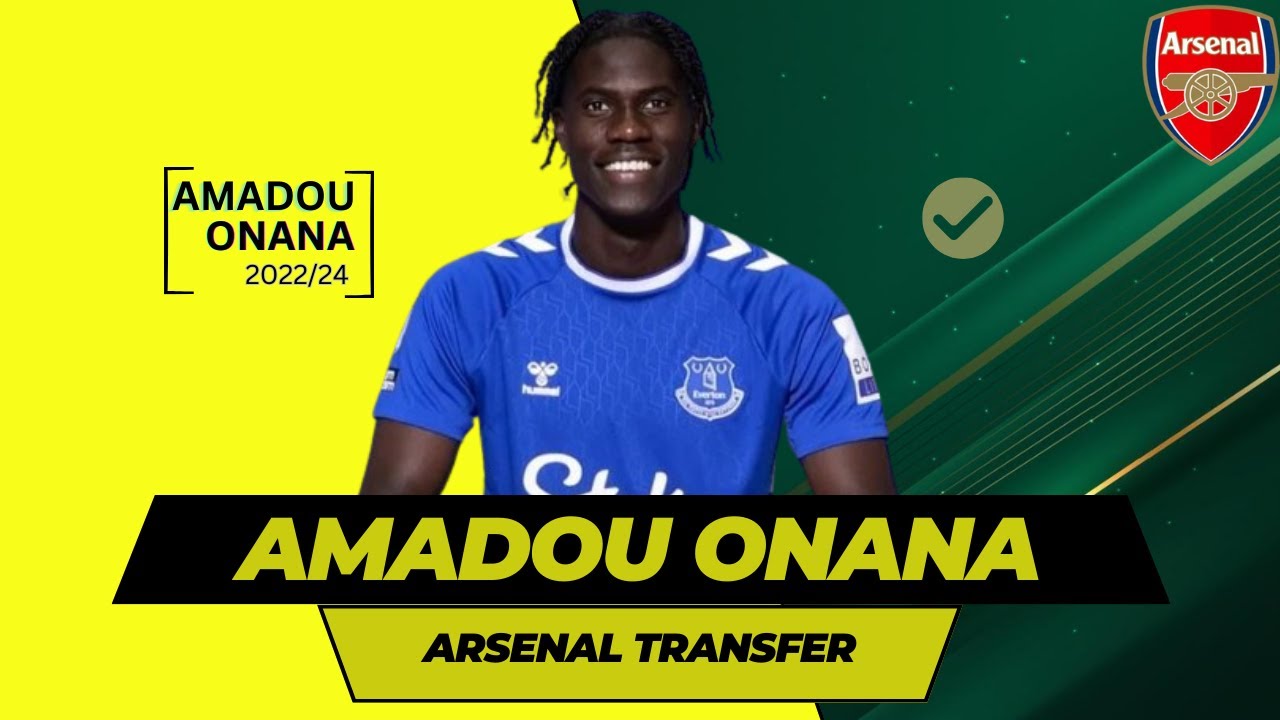 AMADOU ONANA Welcome To Arsenal!🔥2024👍Brilliant Goals,Skills,Tackles ...