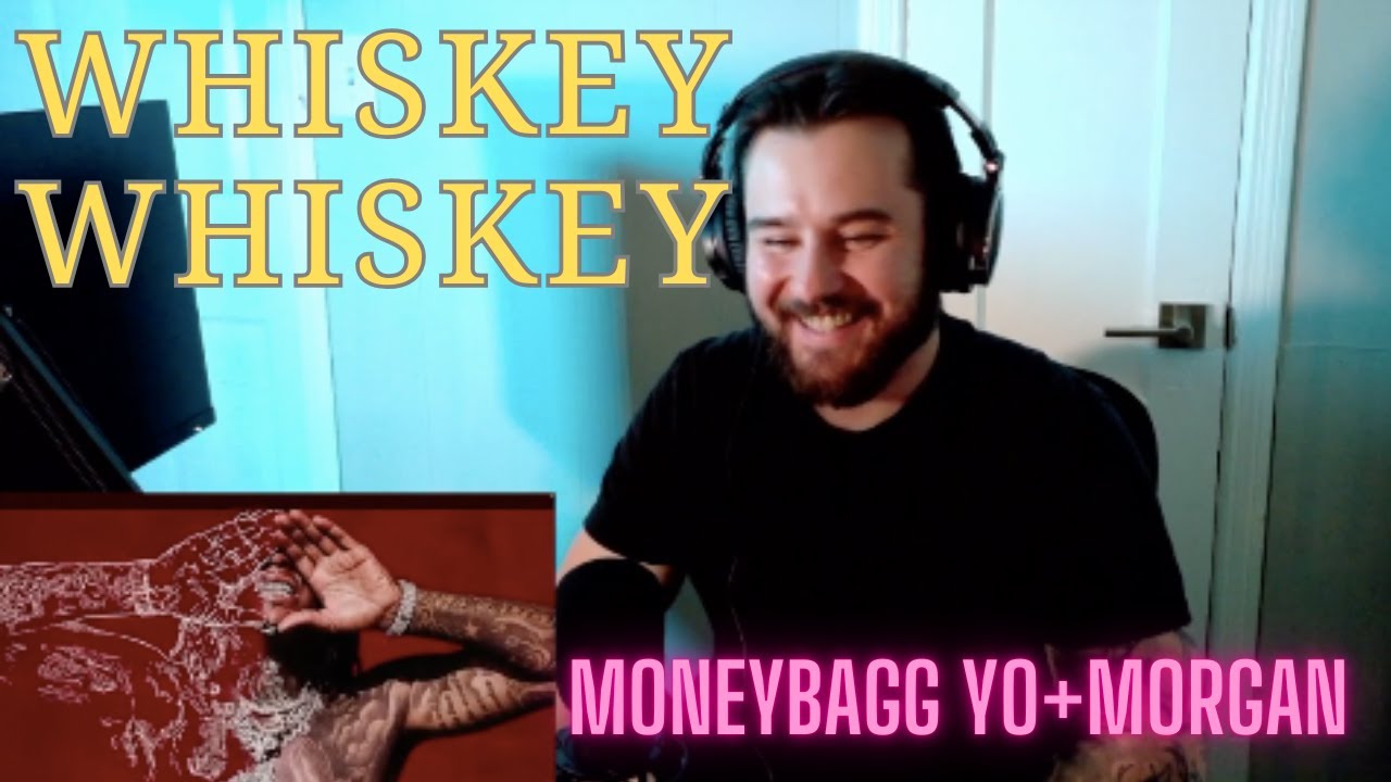 NYC Guy reacts to "Whiskey Whiskey" by Moneybagg Yo ft. Morgan Wallen ...