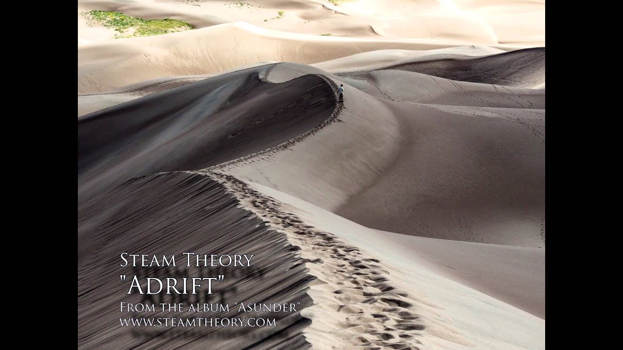 Steam Theory - Adrift (Album Track) - YouTube